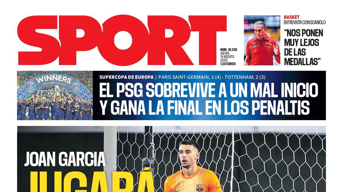 Comunicación | La portada de SPORT de hoy jueves, 14 de agosto de 2025