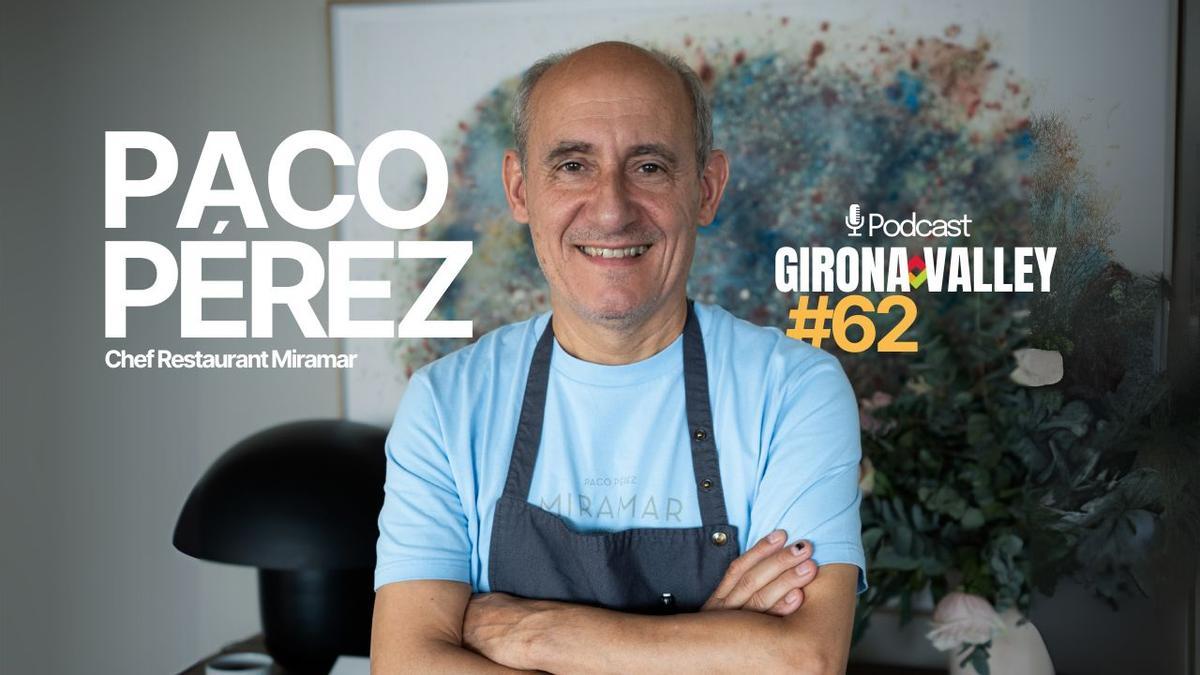 GIRONA VALLEY | Paco Pérez: "La pauta de la cuina catalana ha mogut el món"