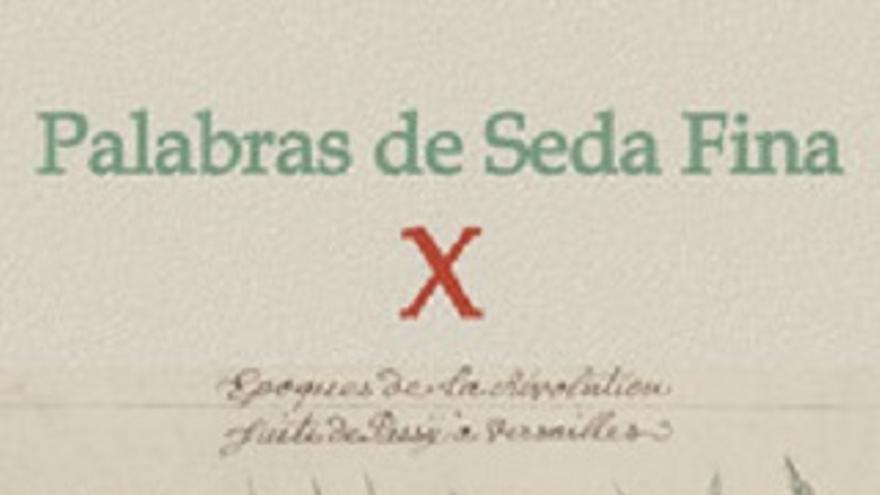 Palabras de seda fina X - Levante-EMV