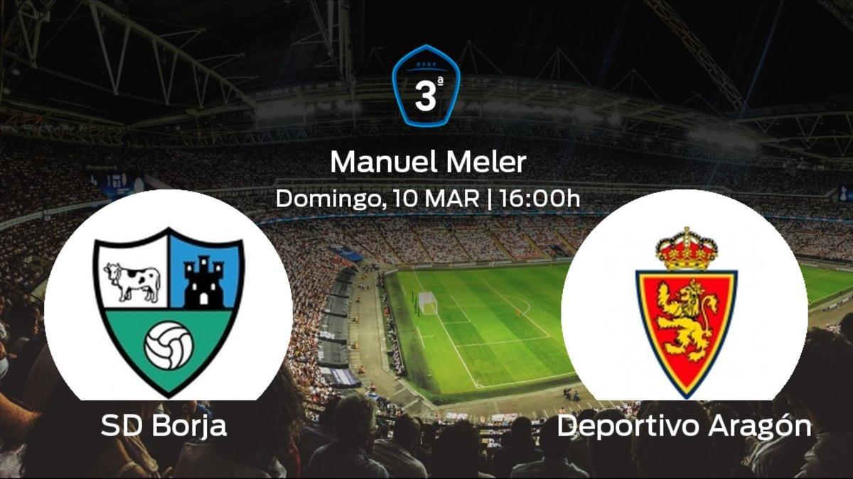 Previa Del Partido Borja Deportivo Aragón