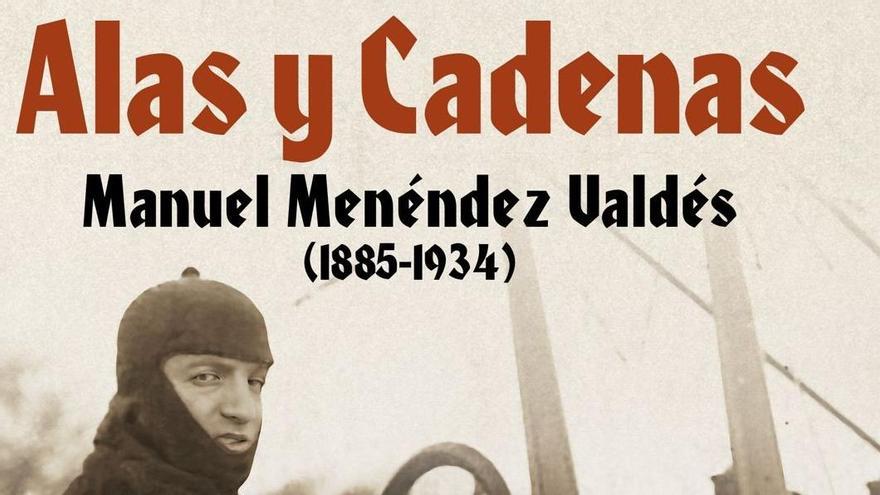 La historia de Manuel Menéndez Valdés, un pionero de la aviación con ...