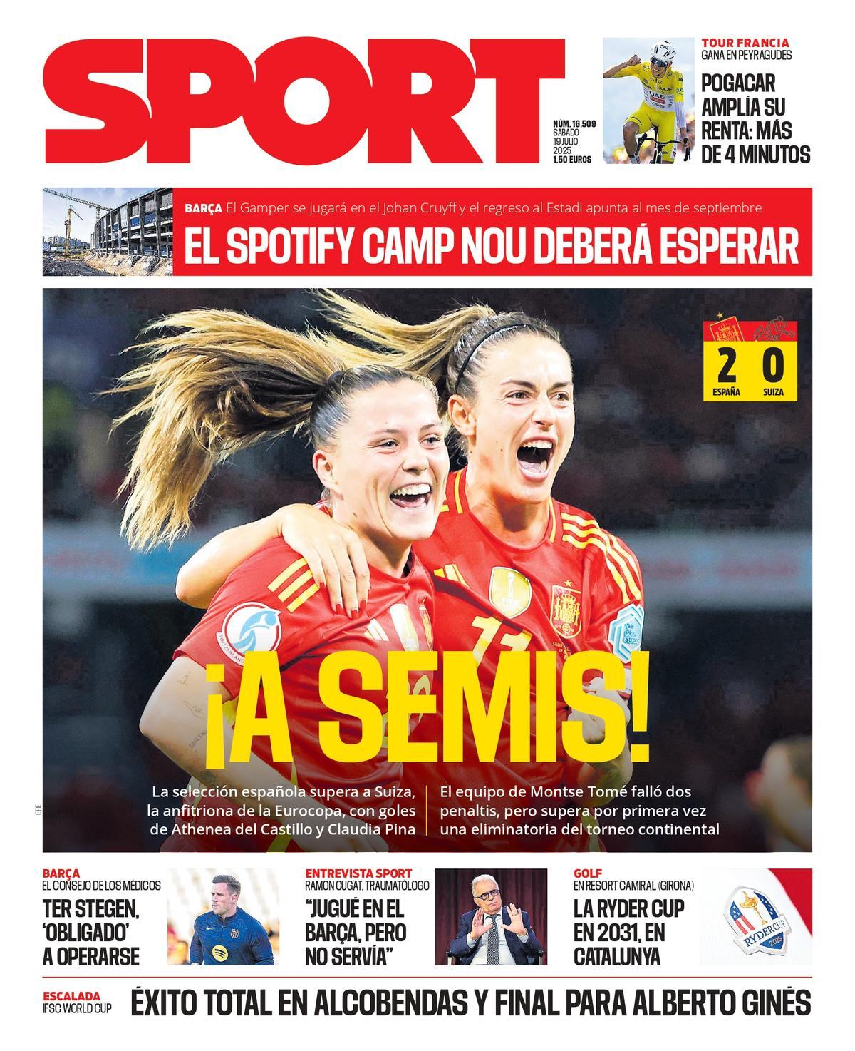 Comunicación | La portada de SPORT de hoy sábado, 19 de julio de 2025