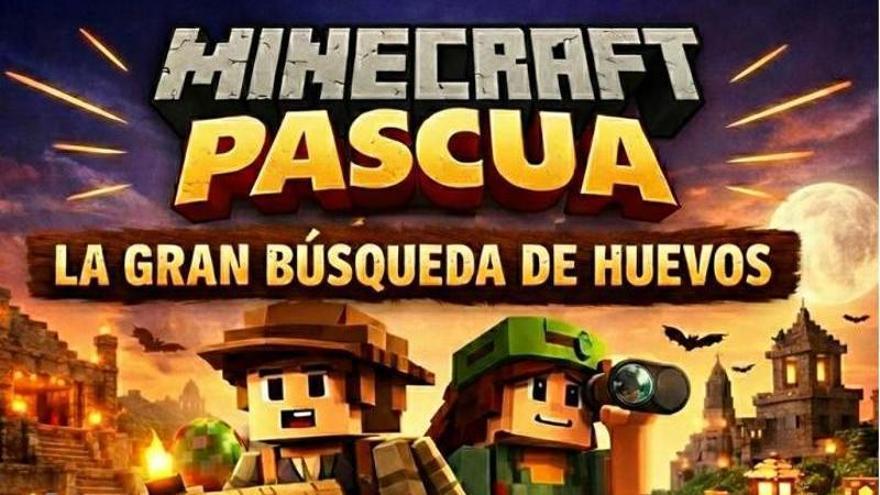 Fundación Ibercaja - Minecraft Pascua. La gran búsqueda de huevos