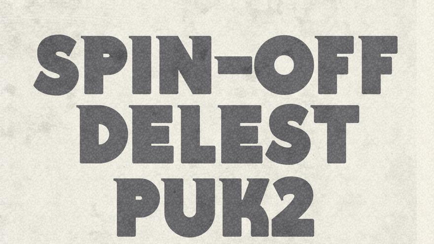 Spin Off + Delest + Puk2 - Levante-EMV