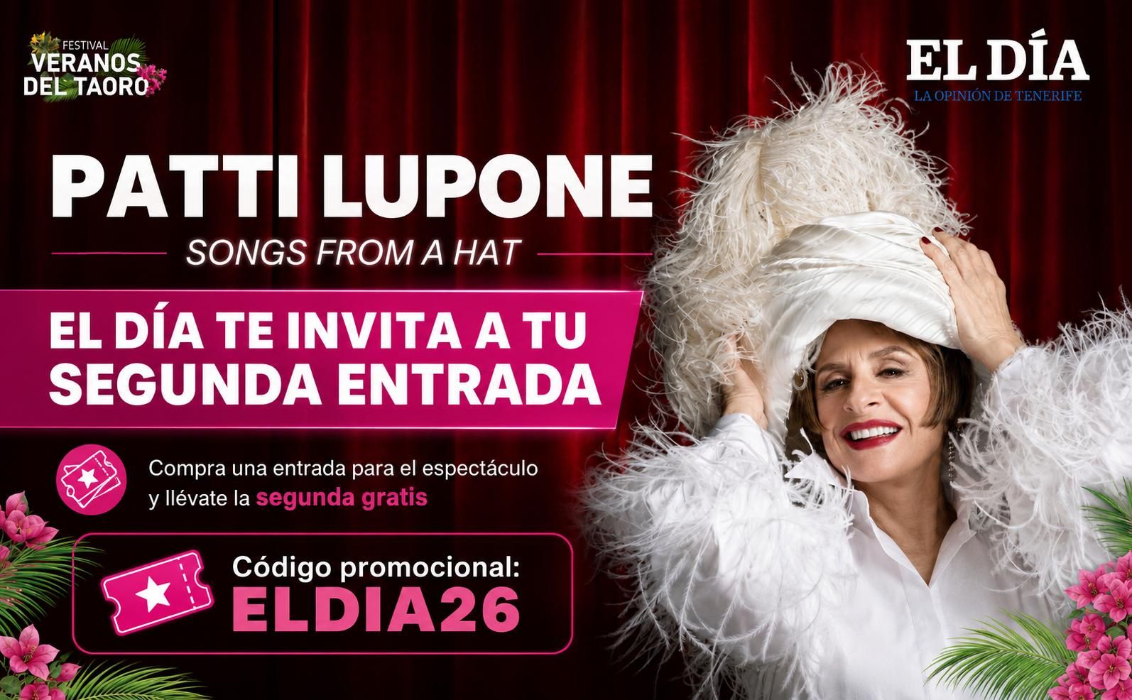 EL DÍA invita a la segunda entrada para el concierto de Patti LuPone en ...