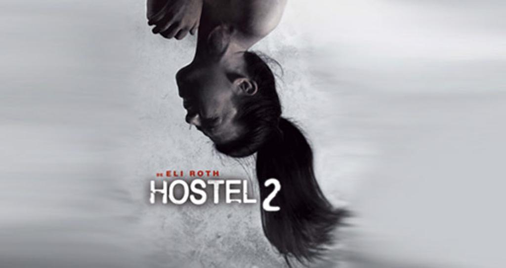 “Hostel II”, vuelve el terror más intrigante - Woman