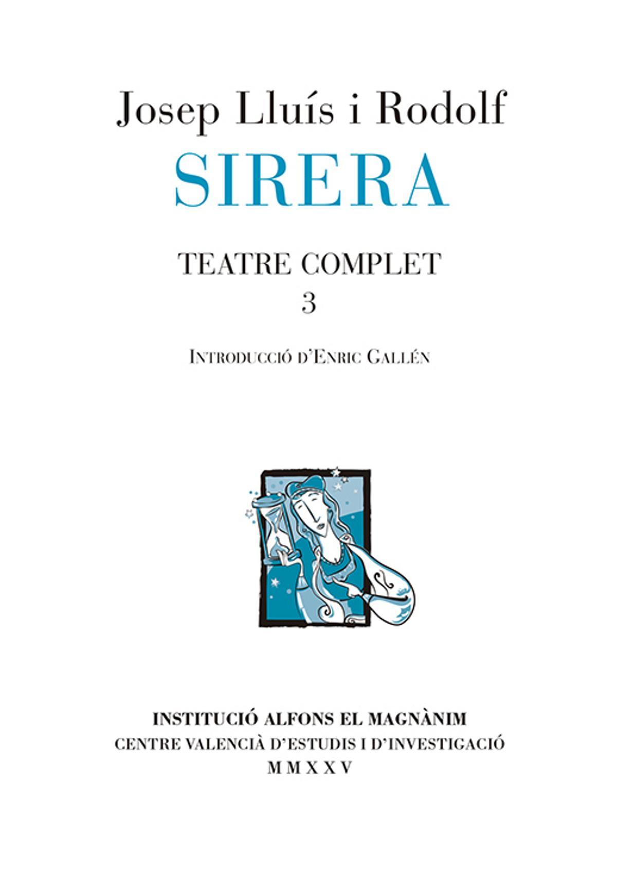 La Diputació completa la publicación de la obra de Rodolf Sirera con ...
