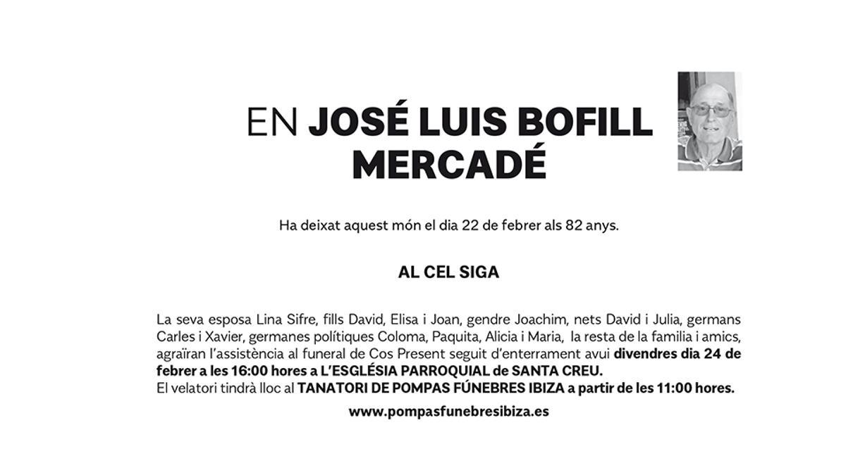 Esquela José Luis Bofill Mercadé - Diario de Ibiza