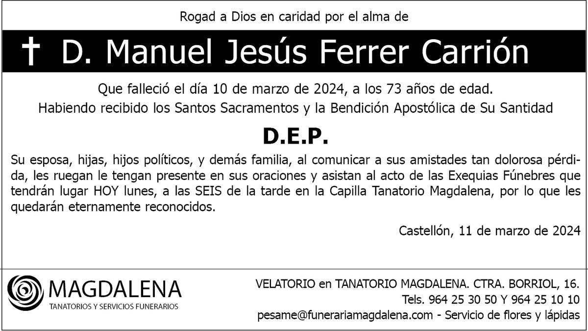 D. Manuel Jesús Ferrer Carrión