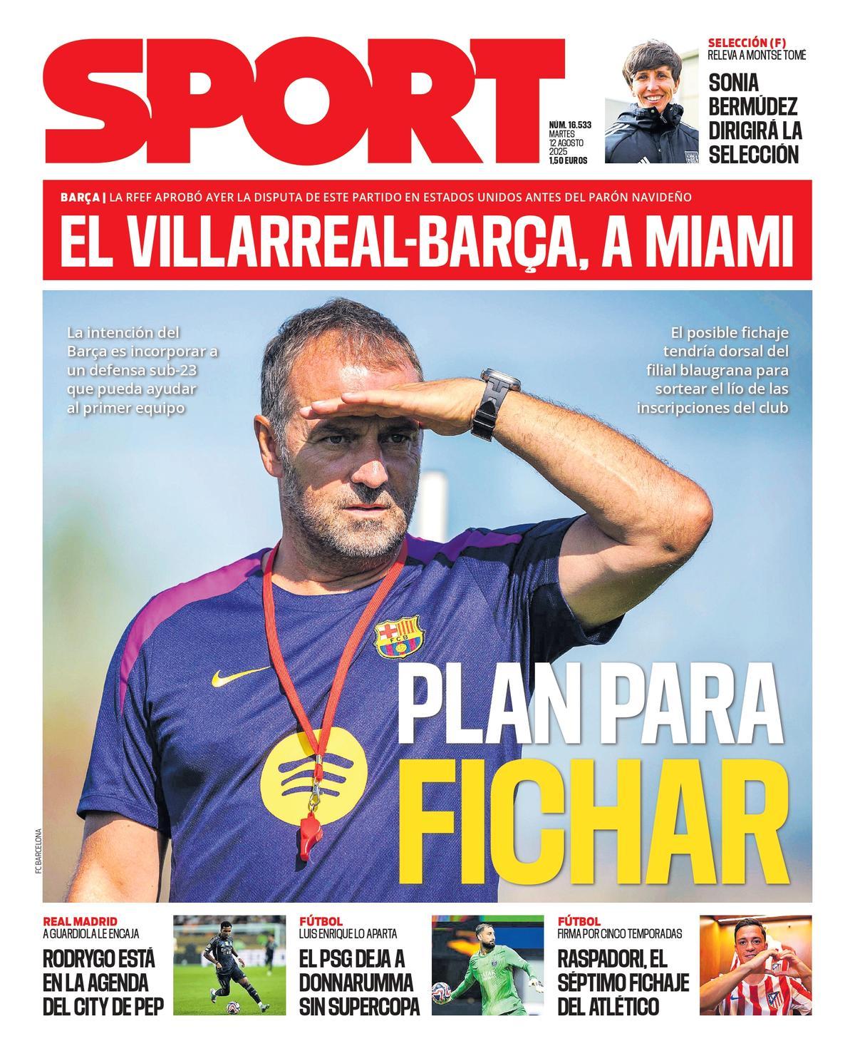 Comunicación | La portada de SPORT de hoy martes, 12 de agosto de 2025