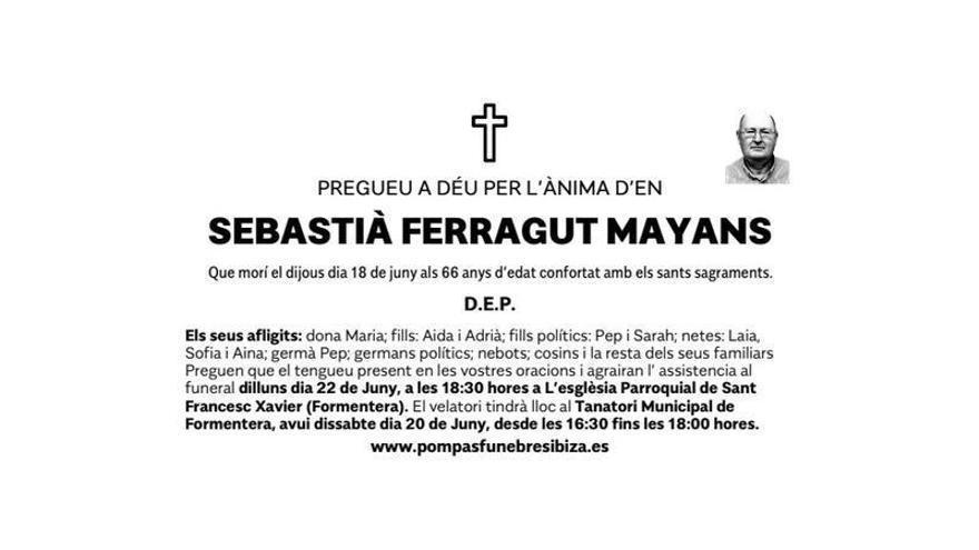 Esquela Sebastià Ferragut Mayans