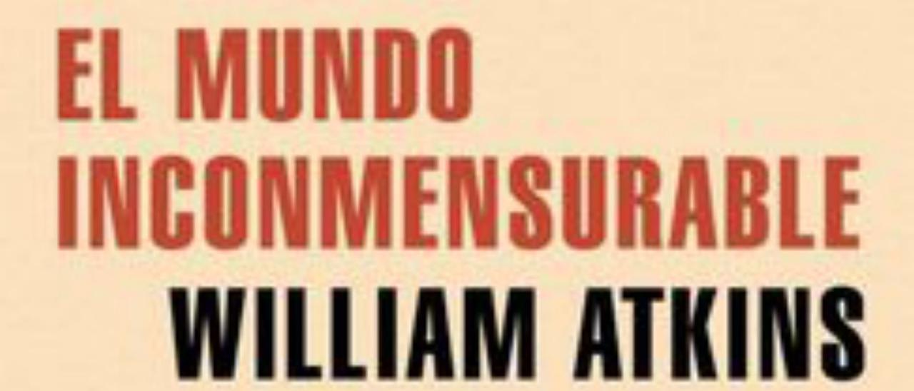 El mundo inconmensurable - Faro de Vigo