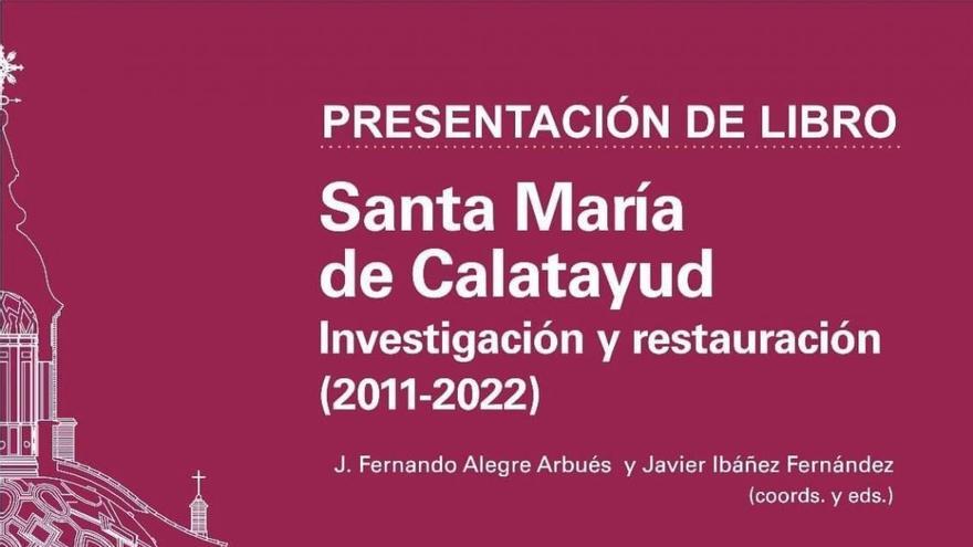 Presentación del libro Santa María de Calatayud