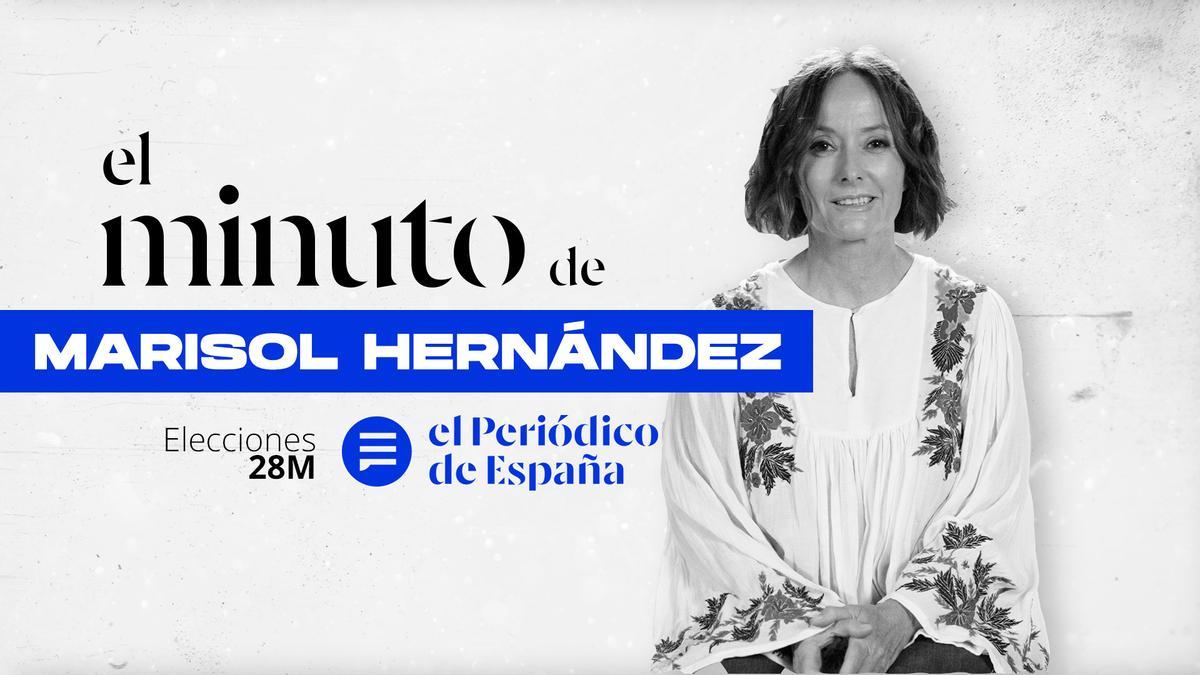 ELECCIONES 28-M | El minuto de Marisol Hernández: "El PP y la derecha en general está mucho más ...