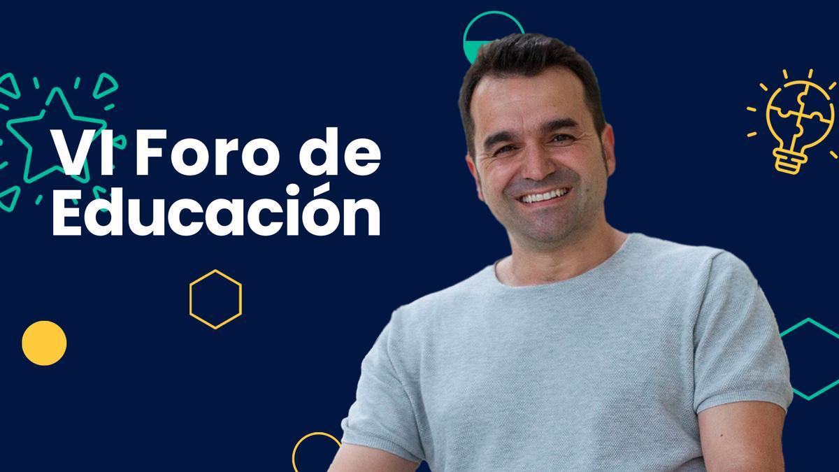VI Foro de Educación - Manu Velasco: "Educar con las otras TIC (Ternura, Interés y Cariño)"